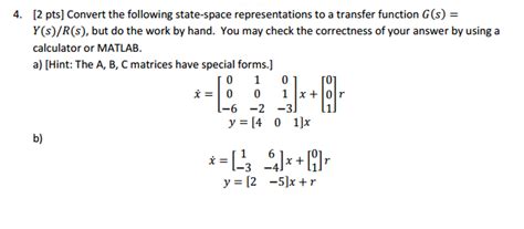 solved convert the following state space representations to