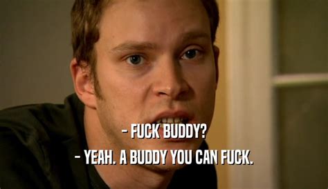 Peep Show Globe Fuck Buddy Yeah A Buddy You Can Fuck