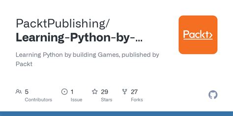 github packtpublishing learning python by building games learning python by building games
