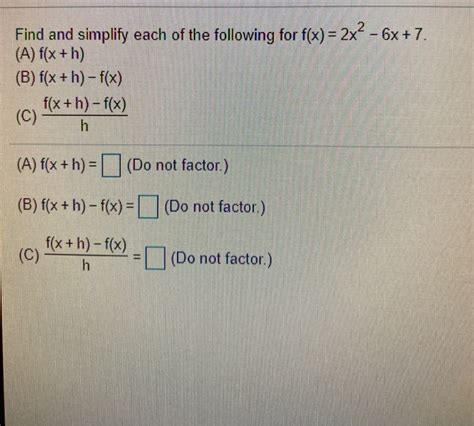 solved find and simplify each of the following for f x