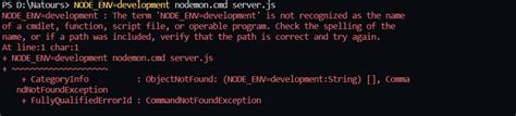 node js the term node env development is not recognized as the name of a cmdlet function