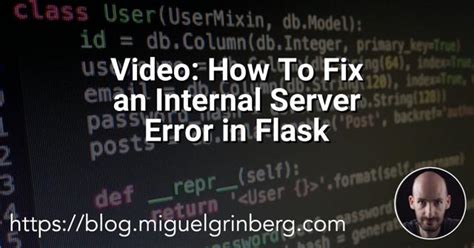 video how to fix an internal server error in flask