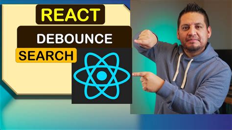 Debounce Con React React Tutorial YouTube