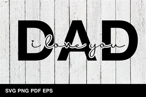 I Love You Dad Svg Fathers Day Graphic By Lmy · Creative Fabrica