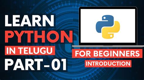 python for beginners in telugu python tutorial for beginners in telugu python tutorial [part