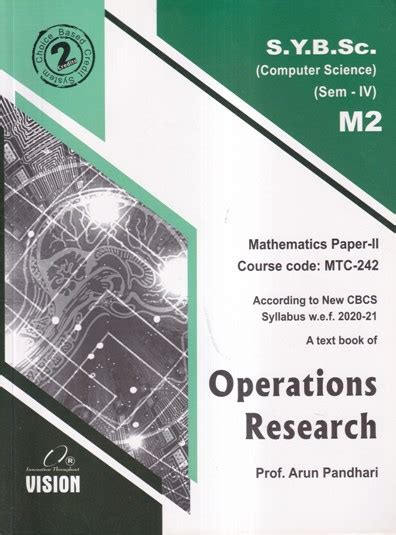 operations research s y b sc computer science sem iv m2 prof arun pandhari vision