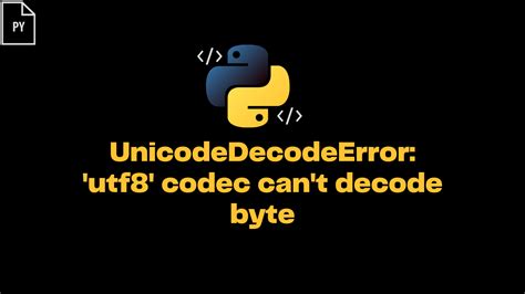 python unicodedecodeerror unicodedecodeerror ascii co