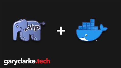 php and docker introduction youtube