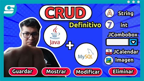 C Mo Hacer Un Crud Guardar Mostrar Modificar Y Eliminar Con Java Y