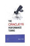 The Oracle 11g Performance Tuning Guide Books ACM Digital Library