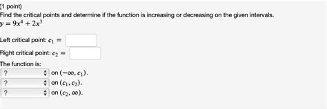solved 1 point find the critical point and determine if
