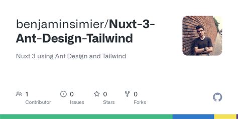 GitHub Benjaminsimier Nuxt 3 Ant Design Tailwind