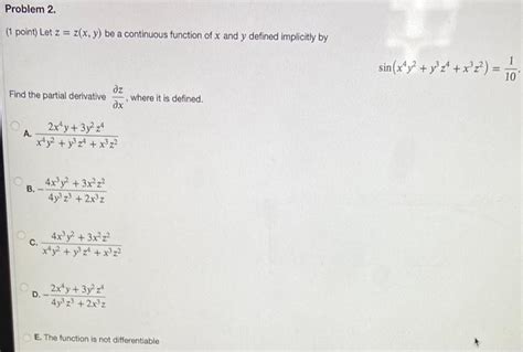 solved 1 point let z z x y be a continuous function of x