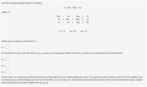 solved use the two phase simplex method to minimize