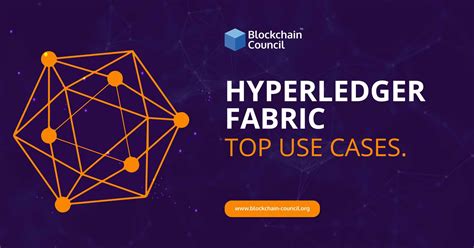Hyperledger Fabric Top Use Cases Blockchain Council