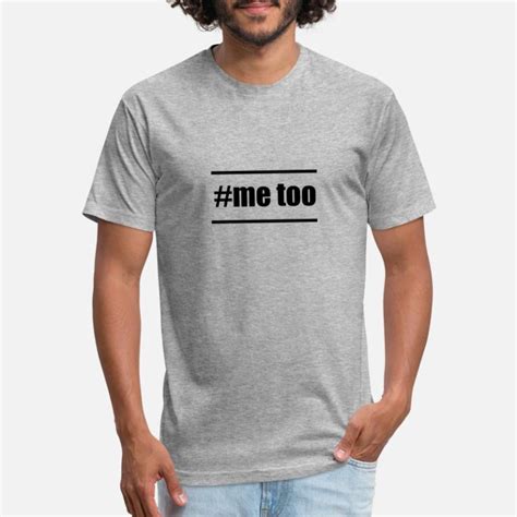 Metoo T Shirts Unique Designs Spreadshirt