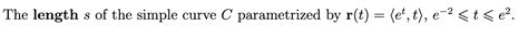 solved the length s of the simple curve c parametrized by