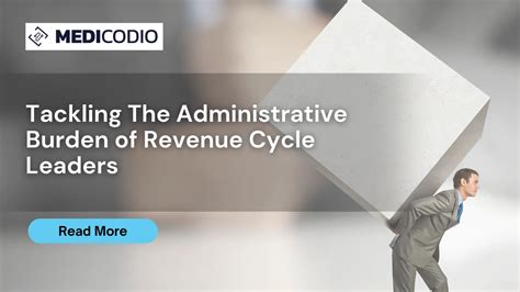 Tackling The Administrative Burden Of Revenue Cycle Leaders