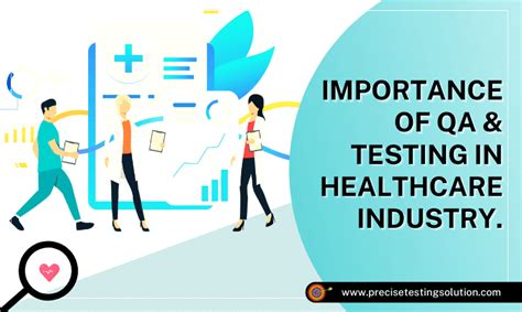 the importance of qa testing in healthcare industry precise testing solution pvt ltd