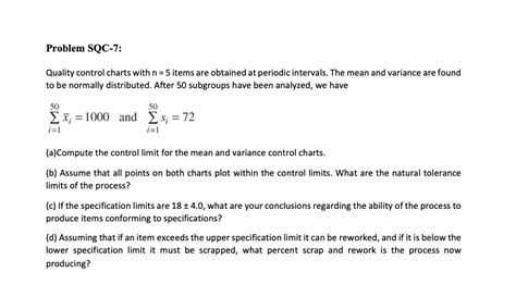 Solved STATISTICAL QUALITY CONTROL Problem SQC 5 If The Chegg