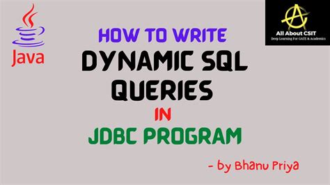 How To Write Dynamic SQL Queries In JDBC Program Lec 11 Advanced Java