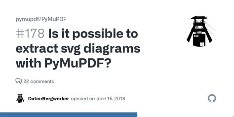 is it possible to extract svg diagrams with pymupdf · issue 178 · pymupdf pymupdf · github