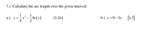 solved 7 calculate the arc length over the given interval