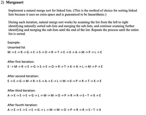 Solved Implement A Natural Merge Sort For Linked Lists Chegg