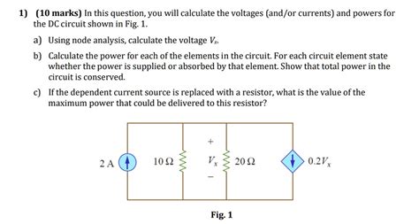 SOLVED 1 10 Marks In This Question You Will Calculate The Voltages