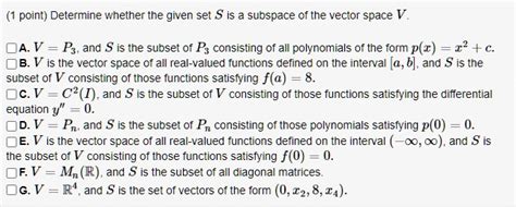 solved point determine whether the given set s is a subspace of the vector space v oa v px