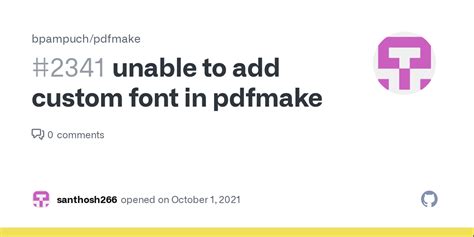 unable to add custom font in pdfmake · issue 2341 · bpampuch pdfmake · github