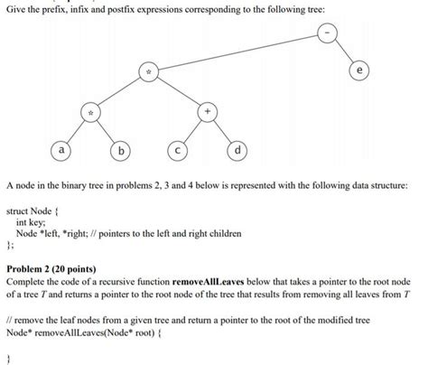 [solved] give the prefix infix and postfix expres solutioninn