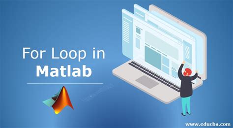 for loop in matlab a quick glance of for loop in matlab with examples