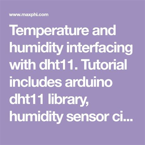 The Text Temperature And Humidity Interacting With Dth 1 0 Including An Image Of A Library