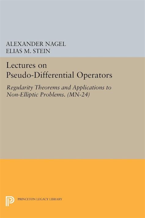 lectures on pseudo differential operators princeton university press