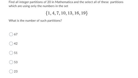 solved find all integer partitions of 20 in mathematica and