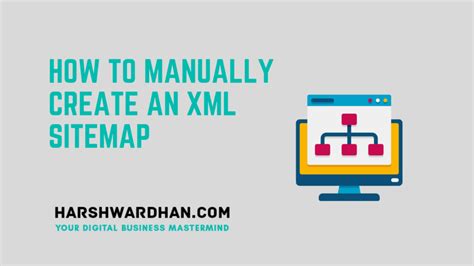 How To Create XML Sitemap Manually And Submit It To Google