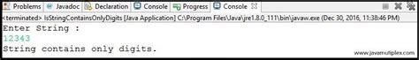 how to check whether given string contains only digits in java