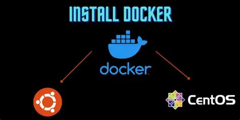 1 Clear Tutorial Of Docker Installation On Ubuntu And CentOS