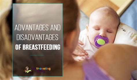 Breastfeeding Advantages And Disadvantages My Traveling Baby