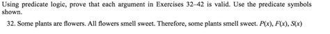 solved using predicate logic prove that each argument in