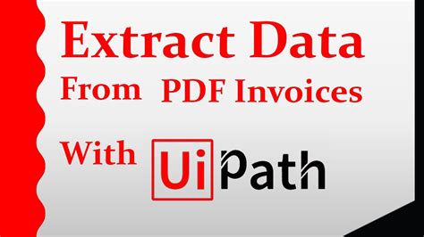 uipath pdf data extraction with pdfelement ocr data extraction uipath tutorial youtube