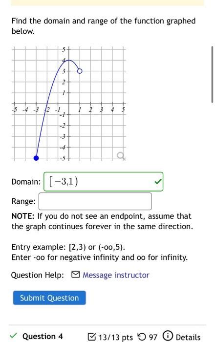 solved find the domain and range of the function graphed