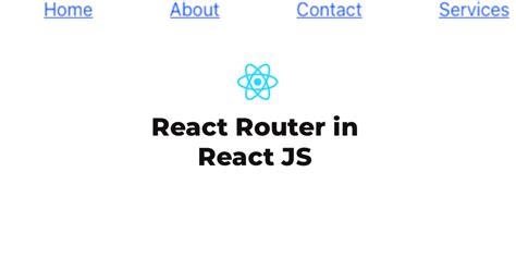 Working With React Router In React JS