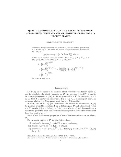 pdf quasi monotonicity for the relative entropic normalized determinant of positive operators