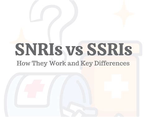 SSRI Vs SNRI Significance Similarity And Difference Theresa Reviews
