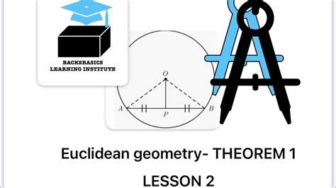 EUCLIDEAN GEOMETRY THEOREM 1 GRADE 11 LESSON 2 YouTube