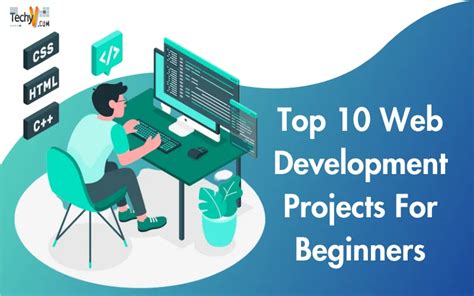 Top Web Development Projects For Beginners Techyv
