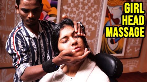 Indian Girl Head And Face Massage 🟡 Shampoo And Neck Crack 🟡 Asmr Sleep Youtube