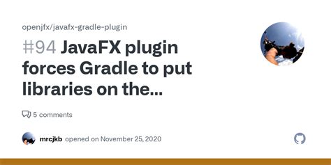 Javafx Plugin Forces Gradle To Put Libraries On The Modulepath Instead